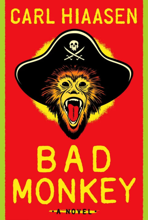 Bad Monkey by Carl Hiaasen